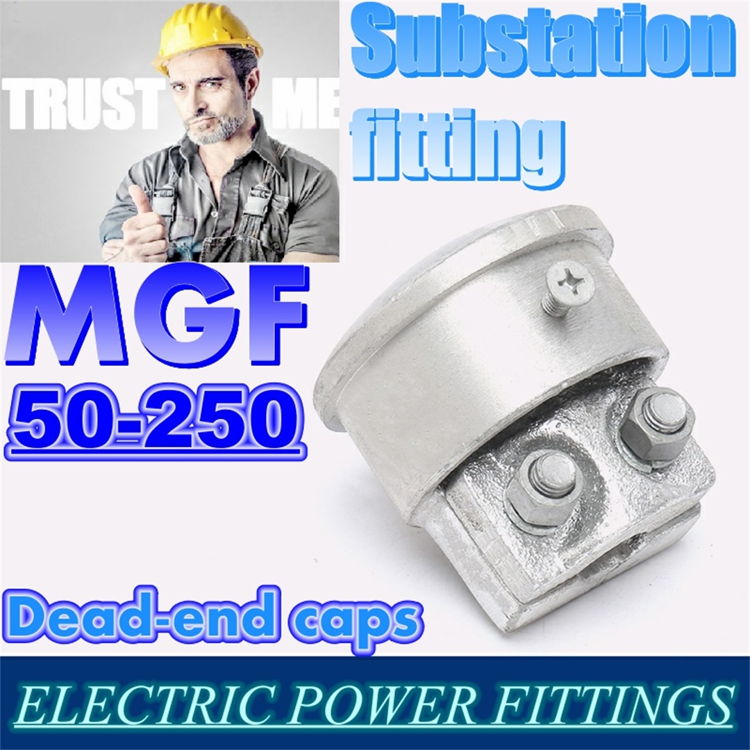 Dead-End Caps For Substation Fittings - MGF Factory's High-Quality ...
